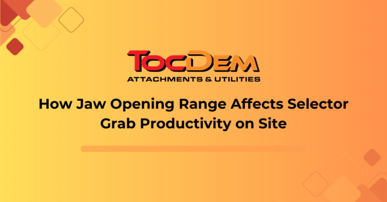 Jaw Opening Range and Selector Grab Productivity